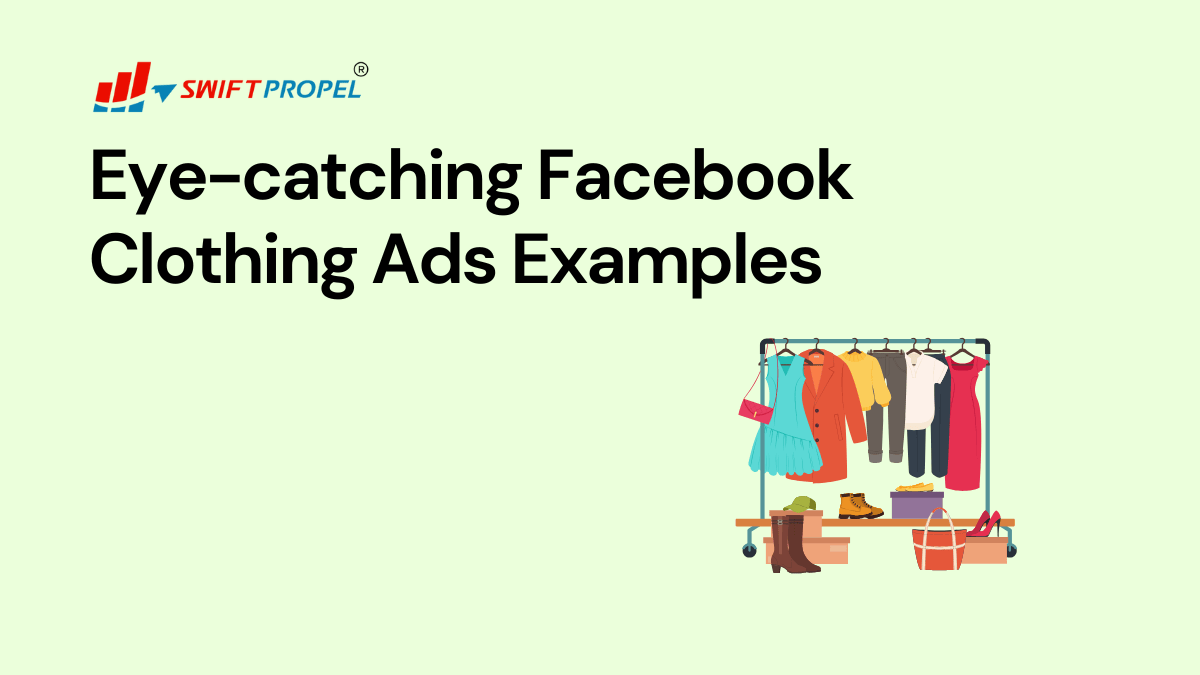 5 Eye-catching Facebook Clothing Ads Examples That Boost Sales