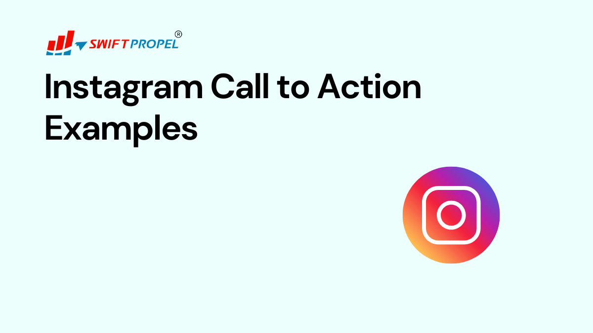 Best 10 Powerful Instagram Call To Action Examples