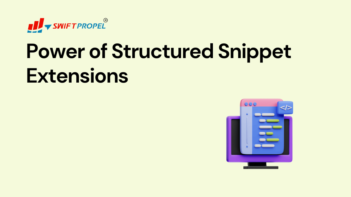 Unlocking The Power Of Structured Snippet Extensions